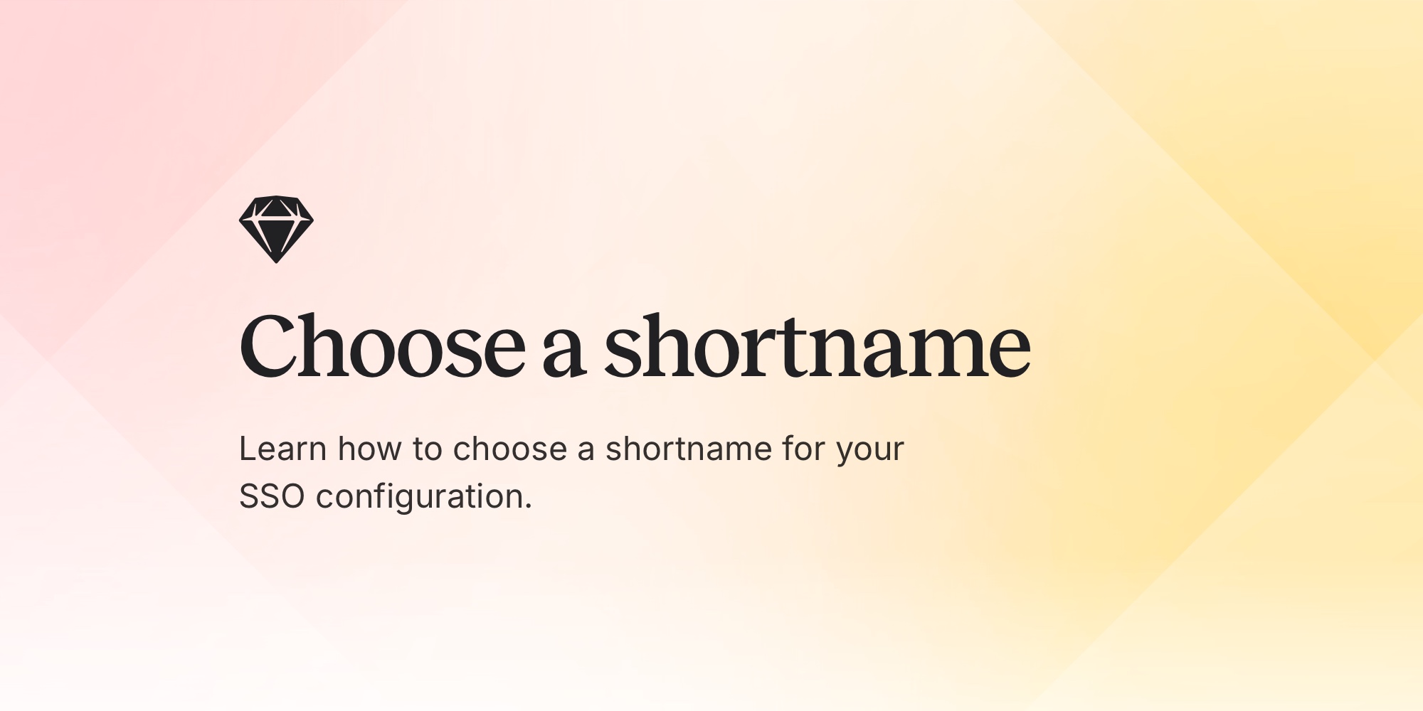 SSO setup and shortnames · Sketch