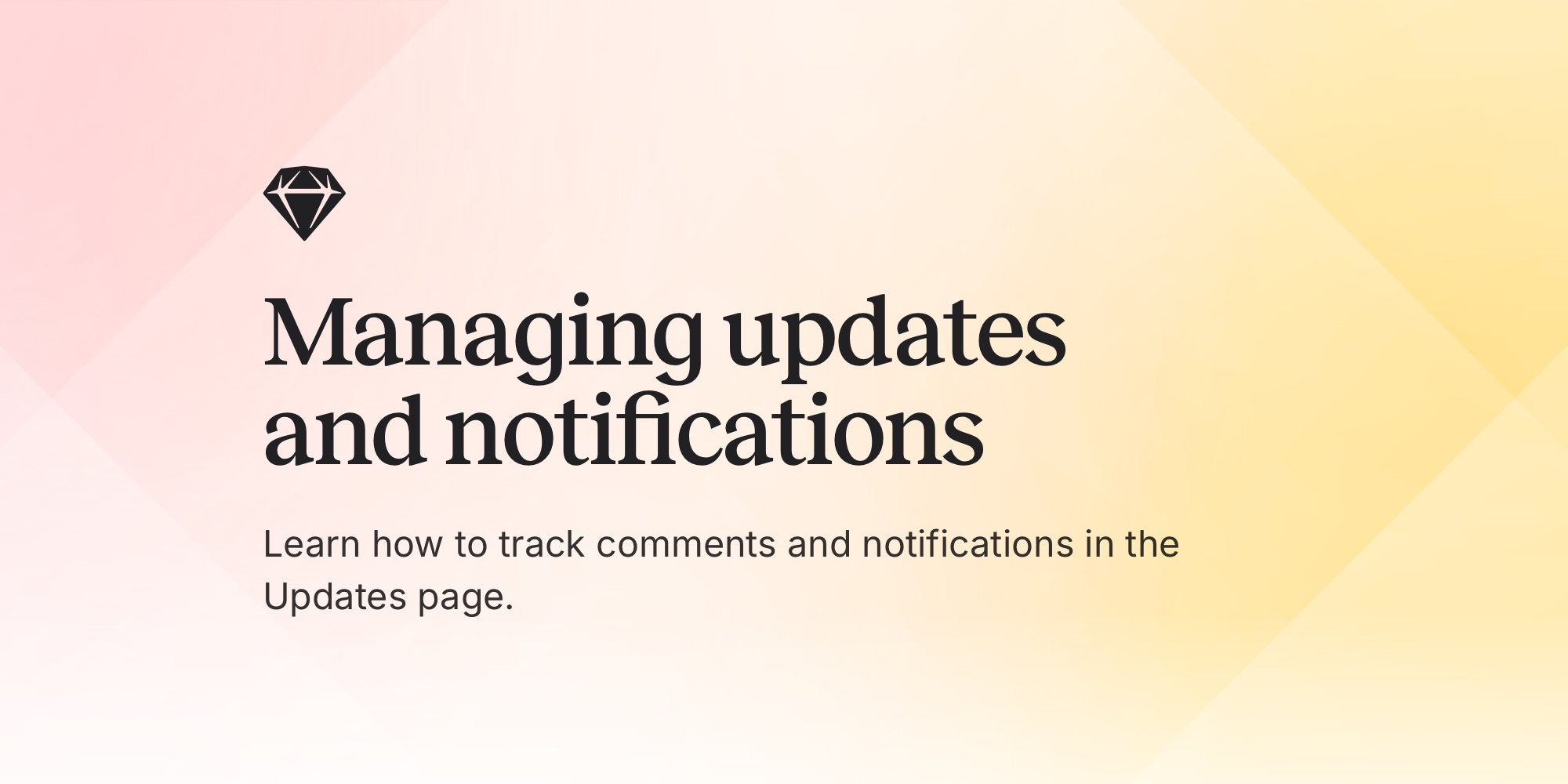 Managing updates and notifications · Sketch